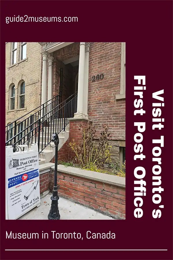 Toronto’s First Post Office Museum & National Historic Site: Ontario ...
