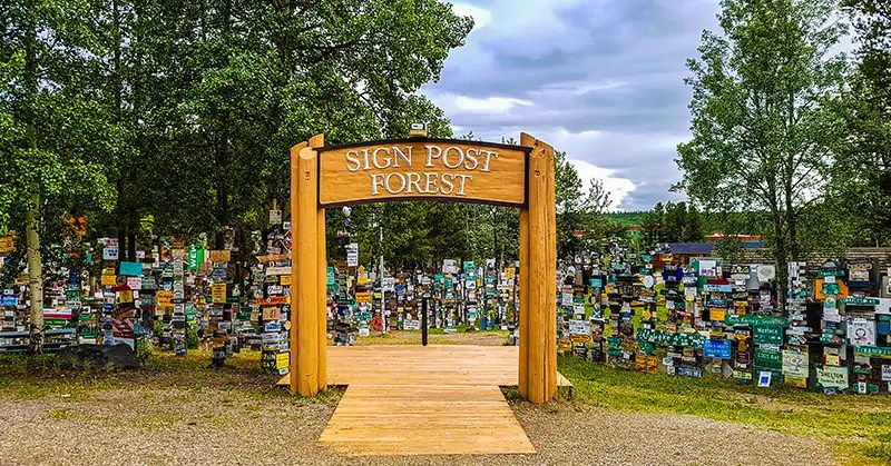 Watson Lake Sign Post Forest Historic Site: Watson Lake, Yukon ...